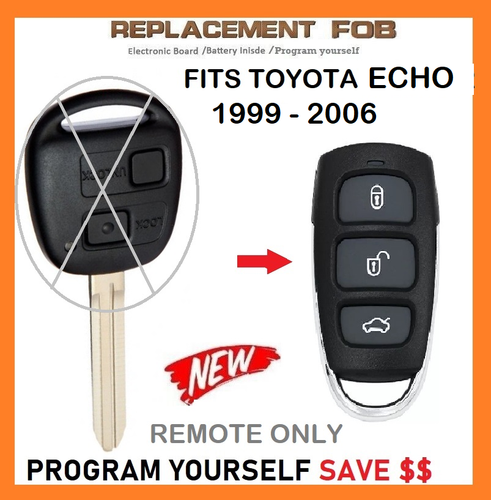 Key less Entry Remote control Fob Suitable for TOYOTA ECHO REMOTE 1999 ...