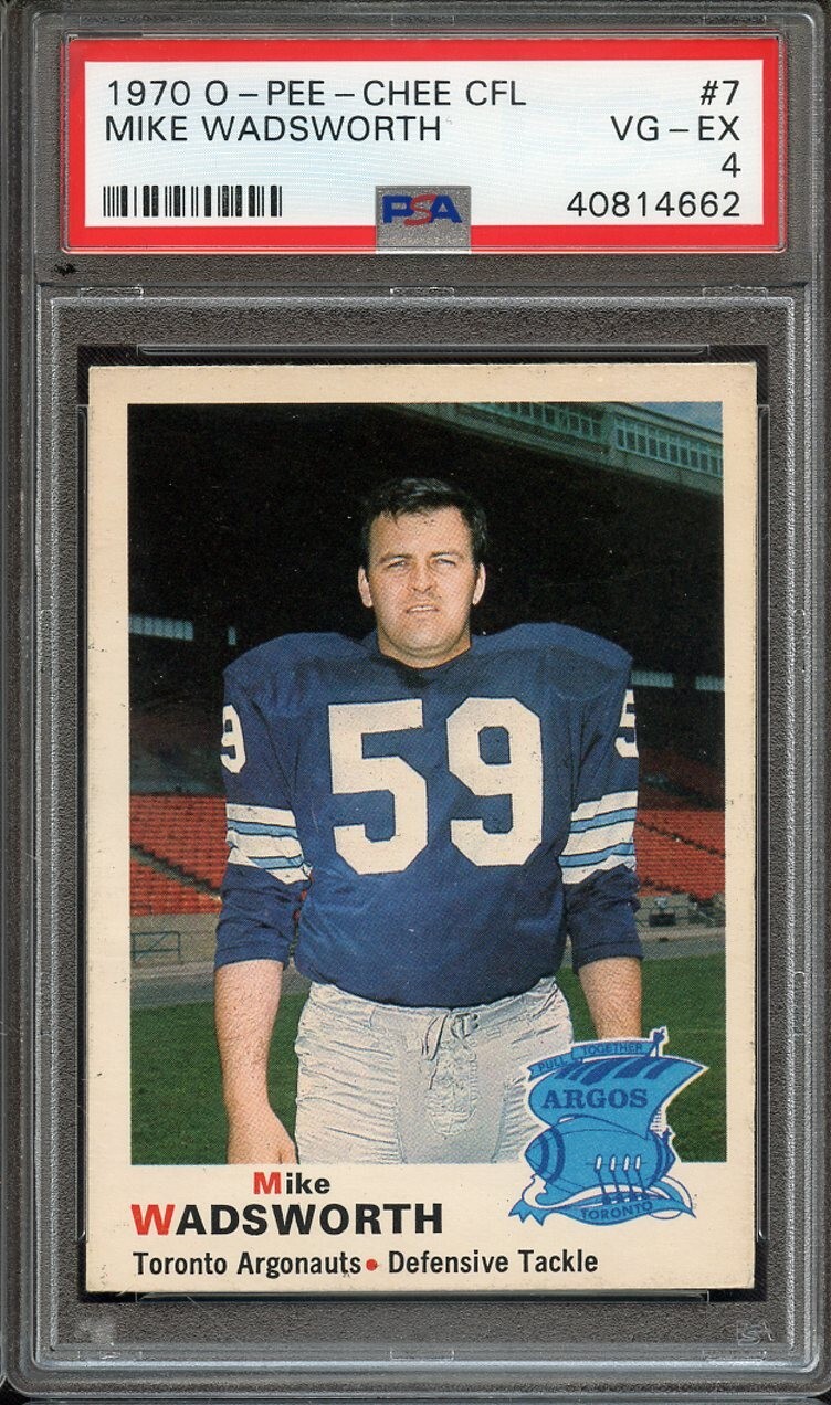 1970 O-PEE-CHEE CFL 7 MIKE WADSWORTH PSA VG-EX 4 Pop 1 Only 8 Graded Higher FB | eBay