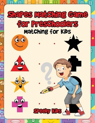 Shapes Matching Game for Preschoolers | Speedy Kids | Matching for Kids ...