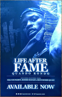 QUANDO RONDO Life After Fame Ltd Ed RARE Poster +BONUS Rap Hip-Hop ...