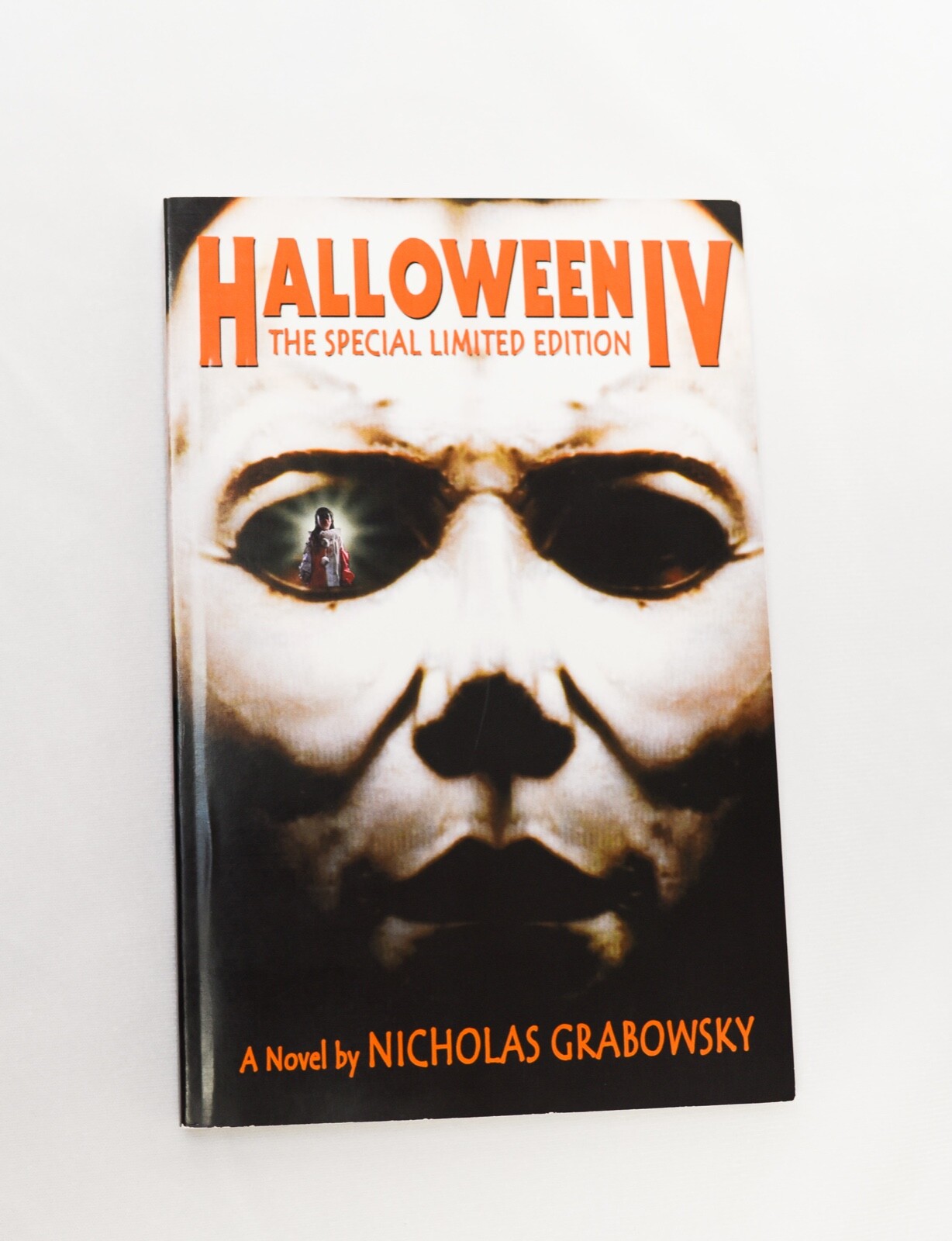 Halloween IV : The Special Limited Edition by Nicholas Grabowsky (2003 ...