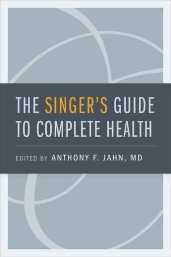 The Singer's Guide to Complete Health 9780195374032 | eBay
