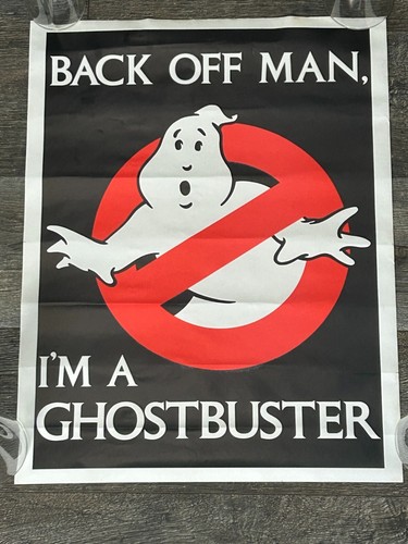 GHOSTBUSTERS Vintage Poster 1984 Movie Back Off Man I’m A Ghostbuster ...