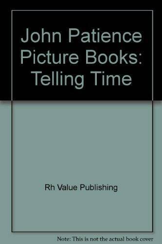 John Patience Picture Books: Telling Time - Hardcover - GOOD ...