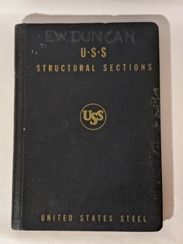 1949 USS United States Steel Book Structural Sections Book Information ...
