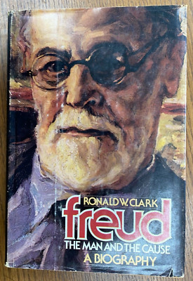 Sigmund Freud the Man and the Cause Ronald Clark 1980 HCDJ Book OS25 ...