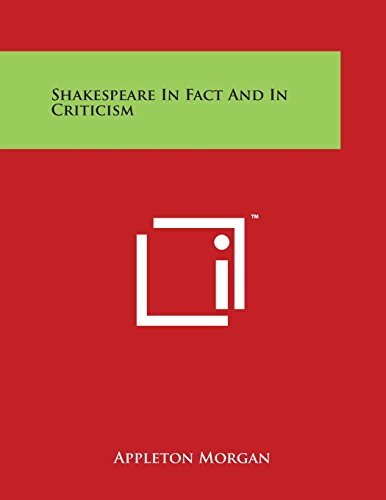Shakespeare In Fact And In Criticism, Morgan 9781498051989 Fast Free ...