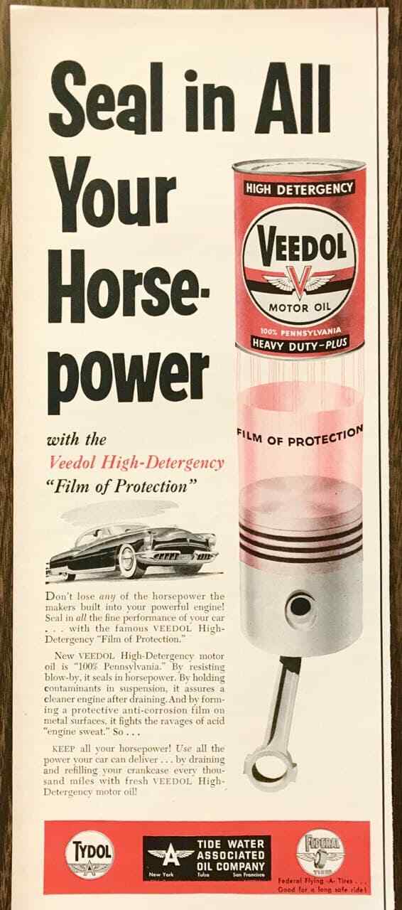 1953 Veedol High Detergency Motor Oil PRINT AD Seal in All Your ...
