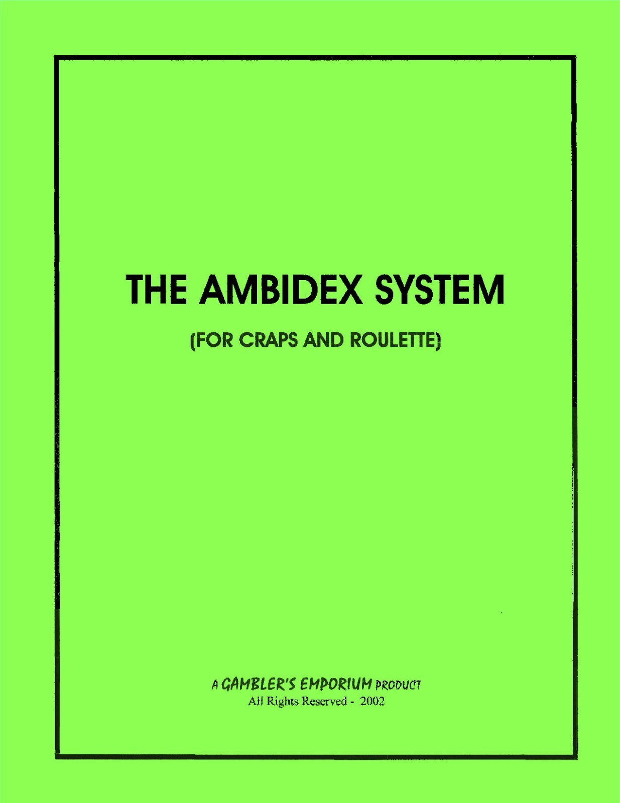 The AMBIDEX Craps & Roulette System - Designed to beat choppy tables or ...