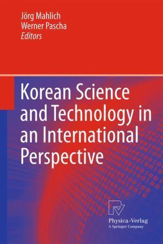 Korean Science and Technology in an International Perspective by Werner Pascha (2014, Trade ...