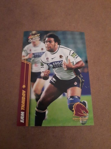 2007 Select NRL Champions Sam Thaiday | eBay