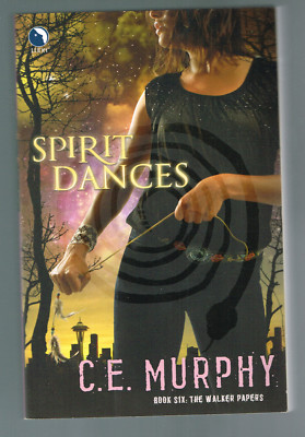 The Walker Papers: Spirit Dances by C. E. Murphy (2011, Paperback ...
