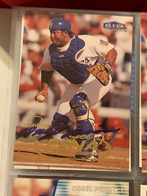 ANGEL PENA AUTOGRAPHED SIGNED 1998 FLEER TRADITION CARD COA | eBay