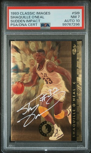 1993 CLASSIC IMAGES SUDDEN IMPACT #SI9 SHAQUILLE O'NEAL PSA 7 AUTO 10 ...