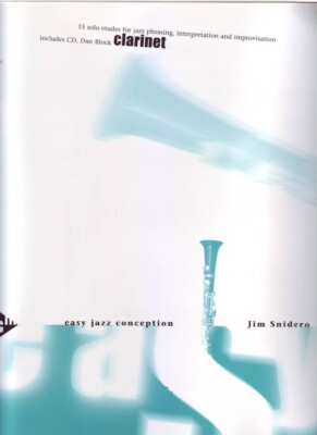 Easy Jazz Conception: Clarinet by --Advance | eBay Australia