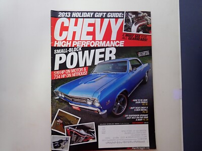 Chevy High Performance Magazine December 2013 '67 Chevelle Small Block ...
