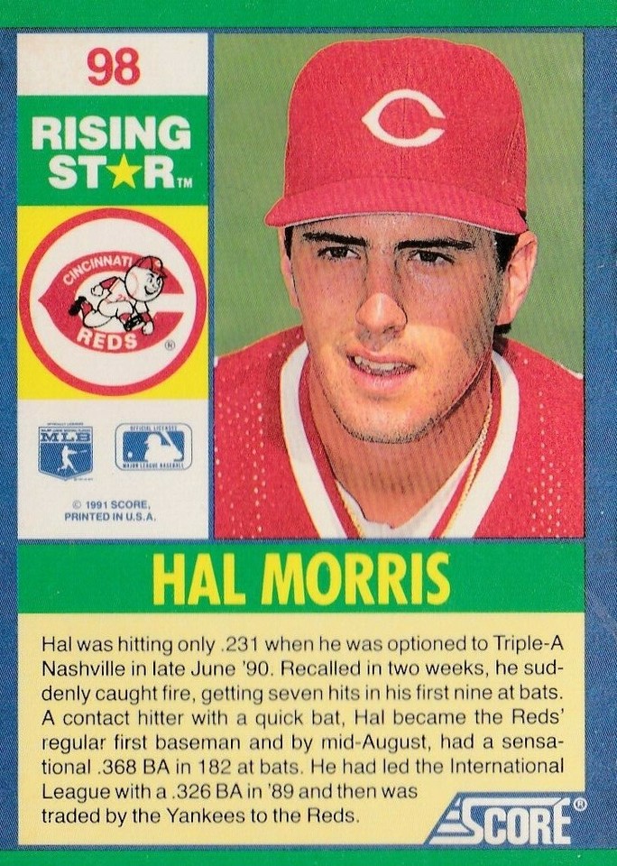 Hal Morris Reds First Base 1991 Score RISING STAR Card # 98 Near Mint ...