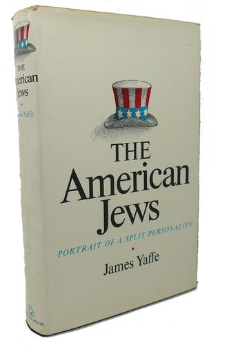 James Yaffe THE AMERICAN JEWS 1st Edition 1st Printing | eBay