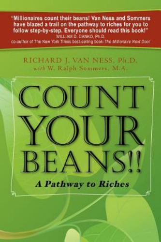 Count Your Beans!! : A Pathway to Riches by Richard Van Ness (2011 ...