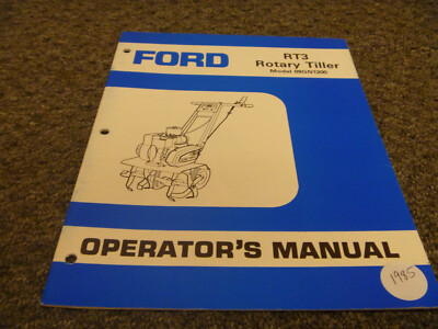 Ford RT3 Rotary Tiller 09GN1200 Owner Operator Manual User Guide xz | eBay