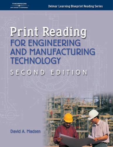 Print Reading for Engineering and Manufacturing Technology (Delmar ...