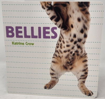 Bellies by Katrine Crow Children's Book - Ships Today! 9781486726455| eBay