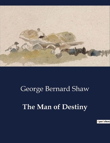 The Man of Destiny by George Bernard Shaw Paperback Book | eBay