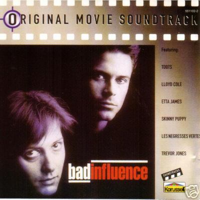 Rare-Bad Influence-1990-Original Movie Soundtrack-[10547]-12 Track-CD ...