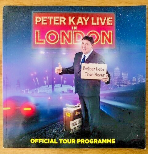 PETER KAY LIVE IN LONDON OFFICIAL TOUR PROGRAMME - P/B - | eBay UK