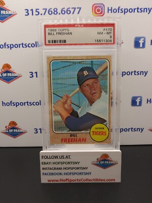 1968 TOPPS BILL FREEHAN #470 PSA 8 NM-MT | eBay