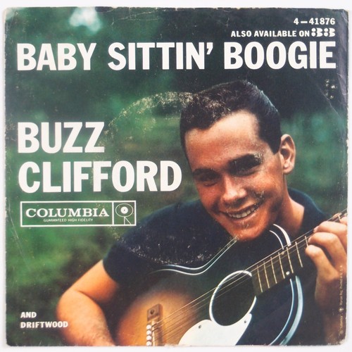 BUZZ CLIFFORD: Baby Sittin’ Boogie ROCKABILLY 45 w/ PS Rare COLUMBIA ...