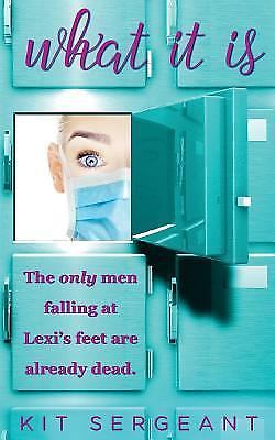 What It Is by Kit Sergeant (2017, Trade Paperback) for sale online ...