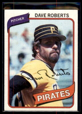 1980 Topps Dave Roberts #212 Pittsburgh Pirates | eBay