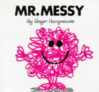 Mr. Messy (Mr. Men Hardbacks), Hargreaves, Roger | eBay Australia