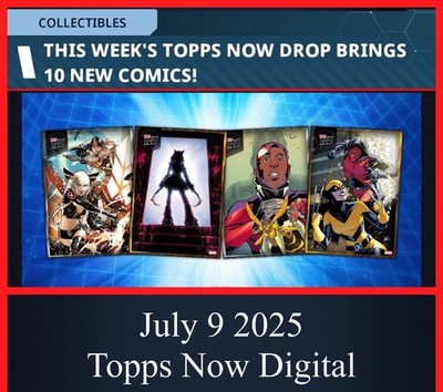 TOPPS MARVEL COLLECT JULY 9 2025 TOPPS NOW DIGITAL SILVER 10 CARD SET ...