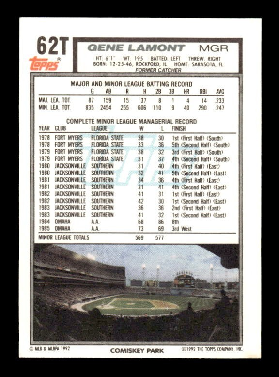 GENE LAMONT SIGNED 1992 TOPPS TRADED #62T CHICAGO WHITE SOX MANAGER ON ...