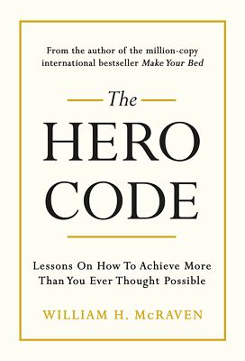 NEW BOOK The Hero Code - Lessons on How To Achieve More Than You Ever ...