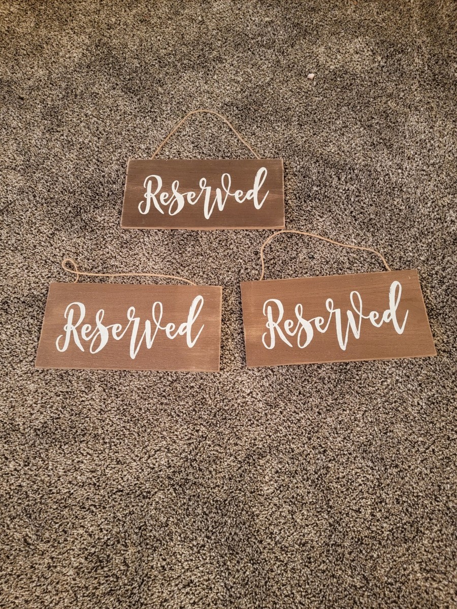Wedding Reserved Sign