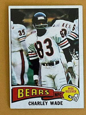 1975 Topps #293 RC Charley Wade - Chicago Bears | eBay
