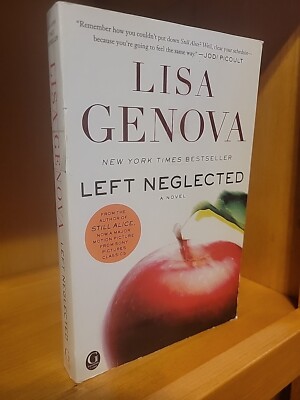 Left Neglected by Lisa Genova (2011, Trade Paperback) 9781439164655| eBay