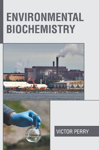Environmental Biochemistry (Hardback) (UK IMPORT) 9781639891801| eBay