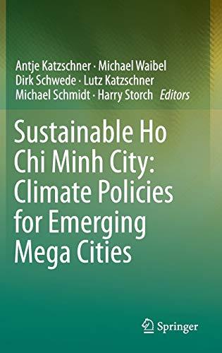 Sustainable Ho Chi Minh City: Climate Policies . Katzschner, Waibel ...