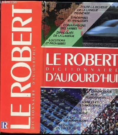 LE ROBERT - DICTIONNAIRE D'AUJOURD'HUI., REY ALAIN & COLLECTIF | eBay