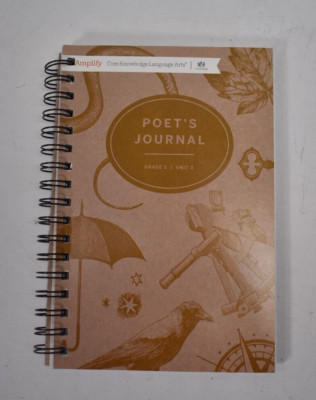 Amplify Core Knowledge Language Arts Poet's Journal Grade 5 Unit 3 ...