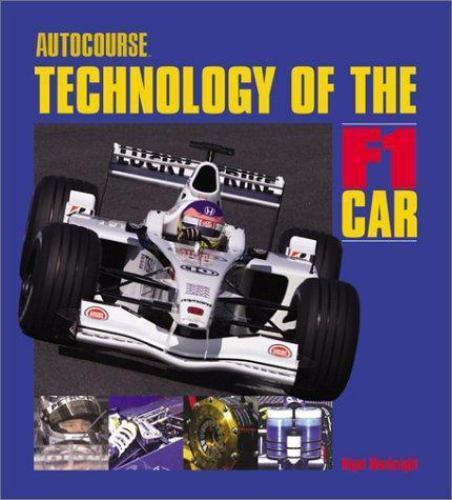 Technology of the F1 Car by Nigel MacKnight (2002, Trade Paperback) for ...