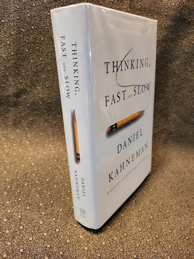 Daniel Kahneman, Thinking, Fast and Slow HC DJ First Edition later ...