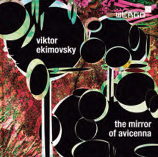 Viktor Ekimovsky Viktor Ekimovsky: The Mirror of Avicenna (CD) Album ...