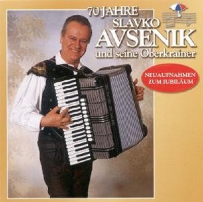 SLAVKO AVSENIK '70 JAHRE SLAVKO AVSENIK ..' CD NEW! 685738063024 | eBay ...