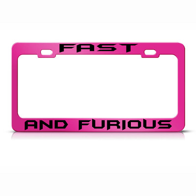 License Plate Frame Fast and Furious Metal Hot Pink Car Accessories Hot ...