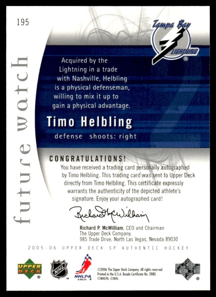 2005-06 SP Authentic Future Watch Auto Timo Helbling Rookie Auto /999 ...